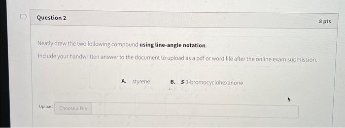 Solved Neatly draw the two following compound using | Chegg.com