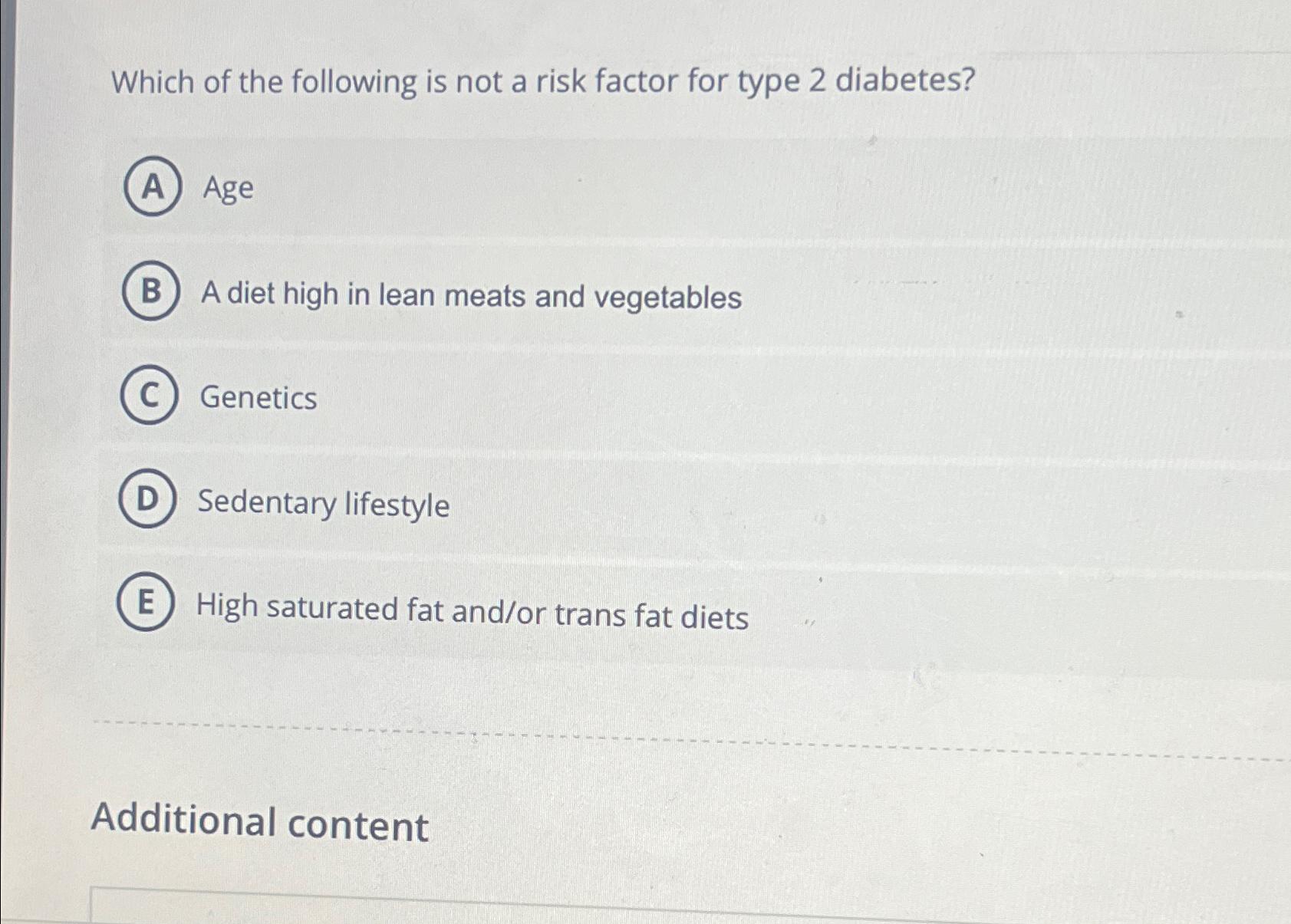 Solved Which of the following is not a risk factor for type | Chegg.com