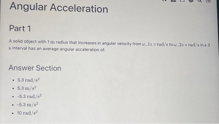 Angular Acceleration Answer Section 5.3 rad/s² 5.3 | Chegg.com