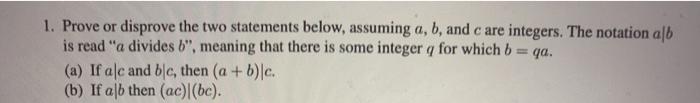 Solved 1. Prove or disprove the two statements below, | Chegg.com