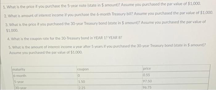 Solved 1. What is the price if you purchase the 5-year note | Chegg.com