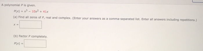 Solved A polynomial P is given. P(x) = x3 - 10x2 + 41x (a) | Chegg.com
