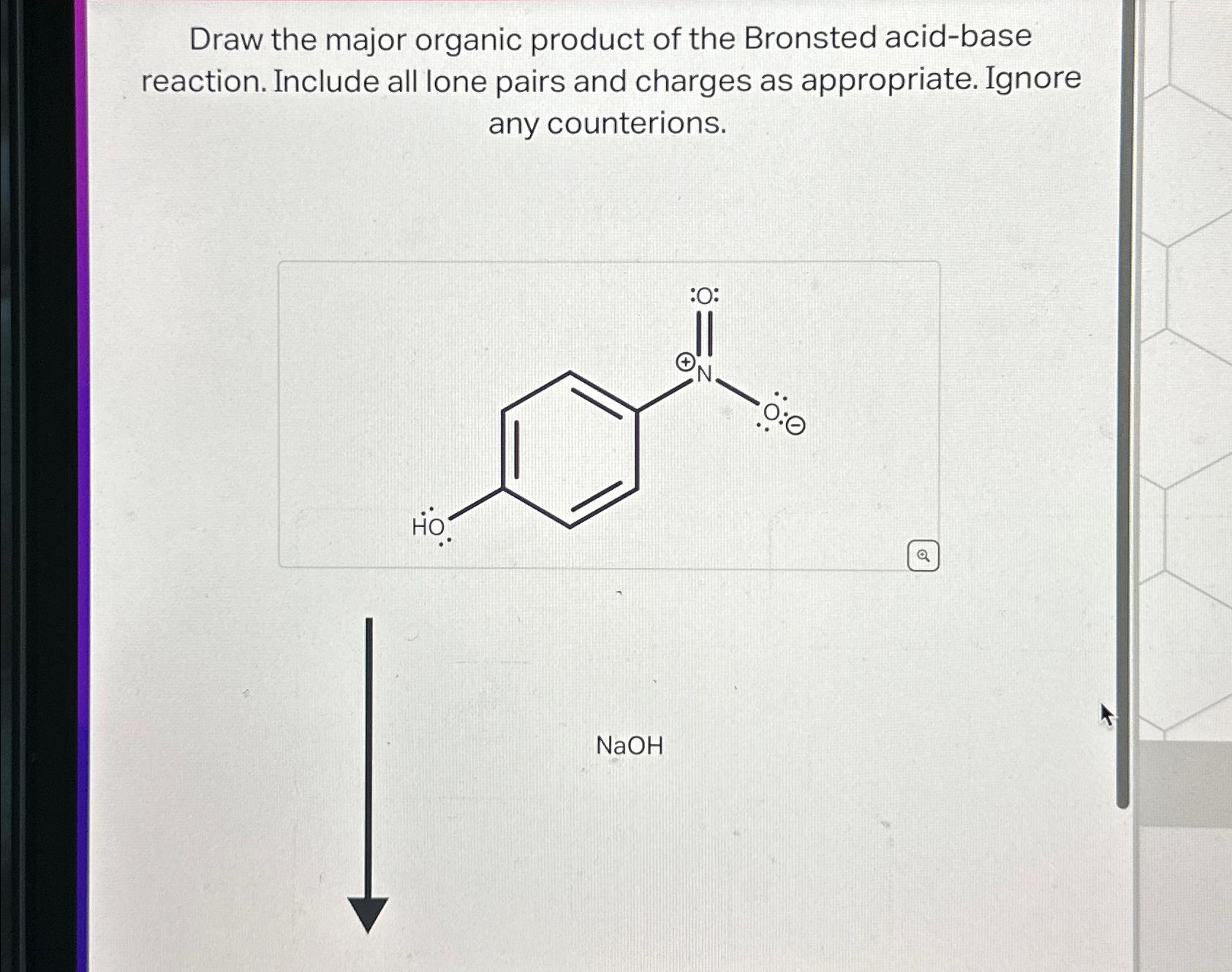 Solved Draw the major organic product of the Bronsted | Chegg.com