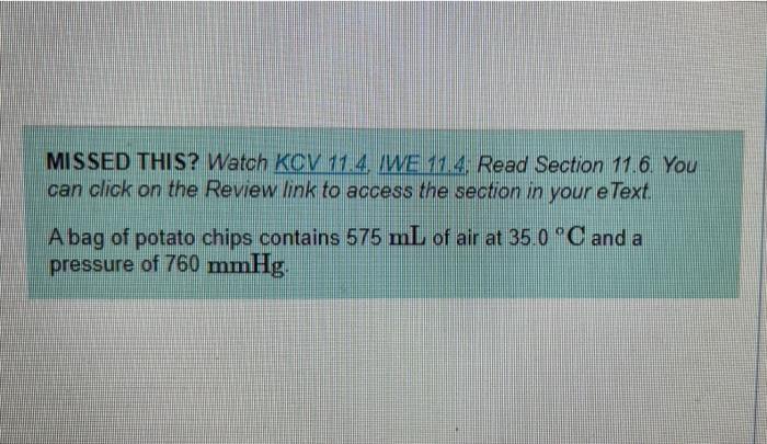 Solved MISSED THIS? Watch KCV 11.4, IWE 11.4. Read Section | Chegg.com