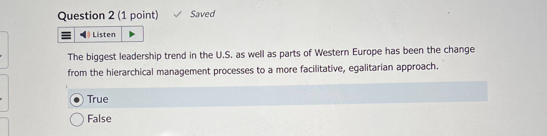 Solved Question 2 (1 ﻿point) ﻿SavedListenThe biggest | Chegg.com