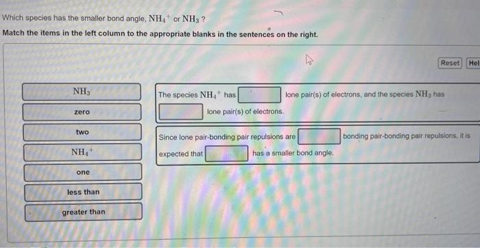 Solved Which species has the smaller bond angle, NH4+or NH3 | Chegg.com