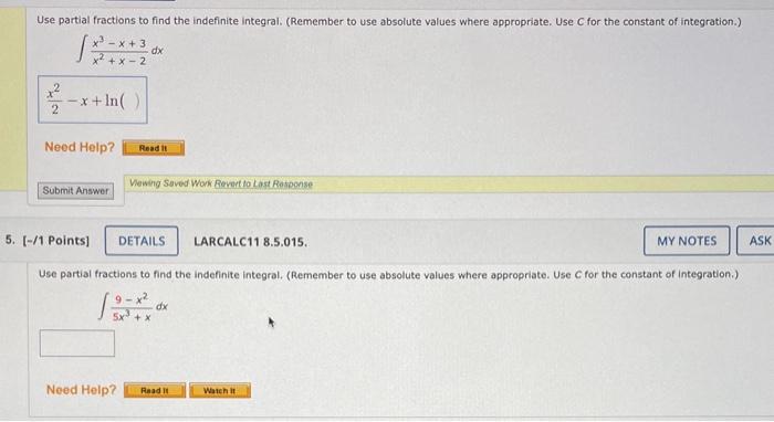 Solved Use partial fractions to find the indefinite | Chegg.com