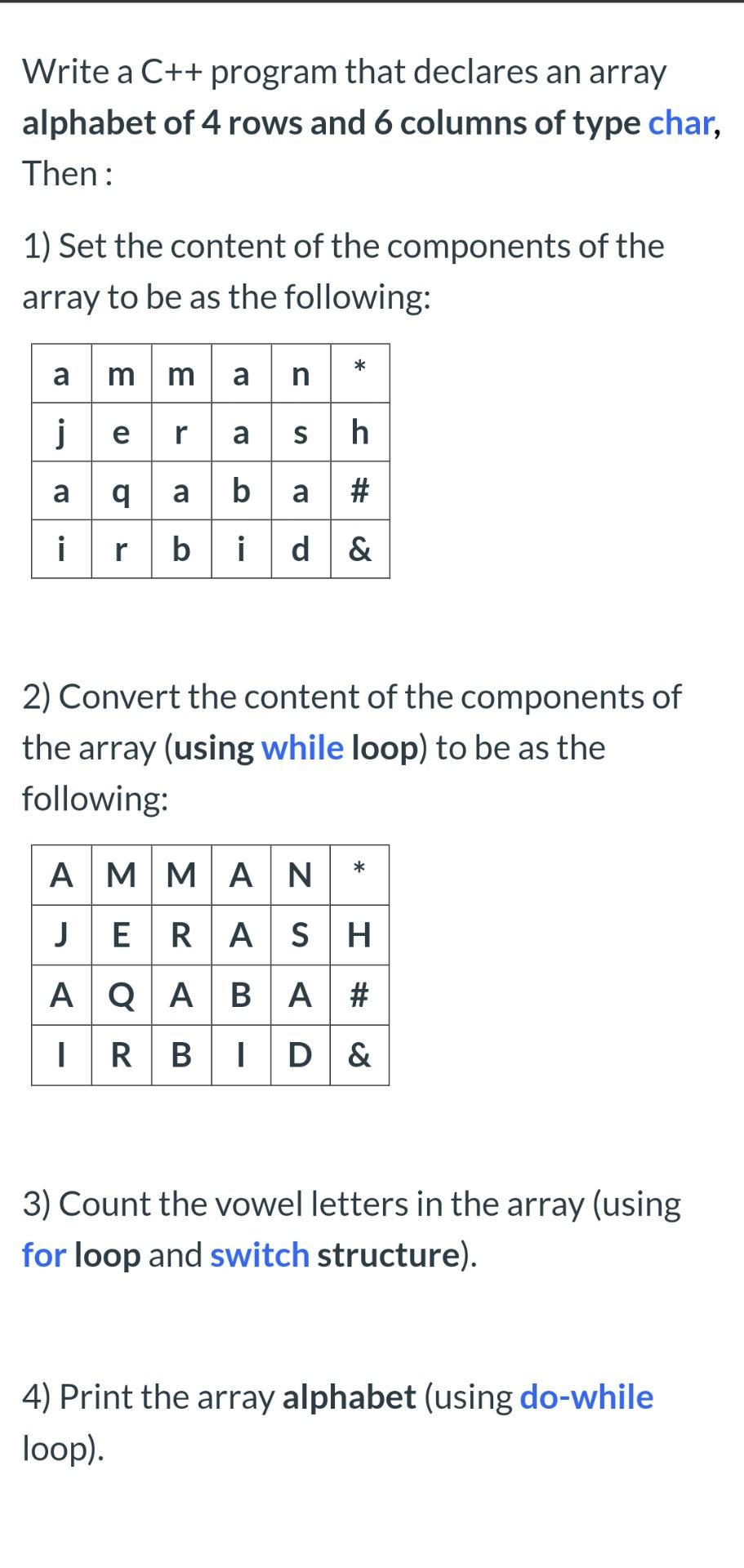 Solved Write a C++ program that declares an array alphabet | Chegg.com
