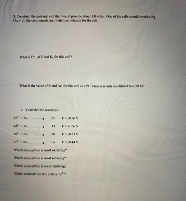 Solved 3. Construct the galvanic cell that would provide | Chegg.com