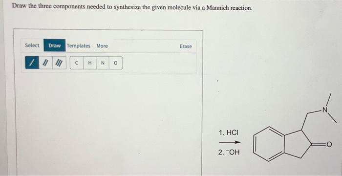 Solved Draw the three components needed to synthesize the | Chegg.com