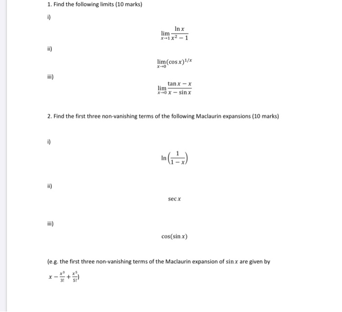 Solved 1. Find the following limits (10 marks) Inx lim x2 - | Chegg.com
