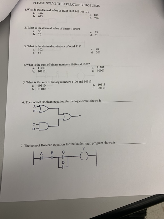 Solved PLEASE SOLVE THE FOLLOWING PROBLEMS 1. What is the | Chegg.com