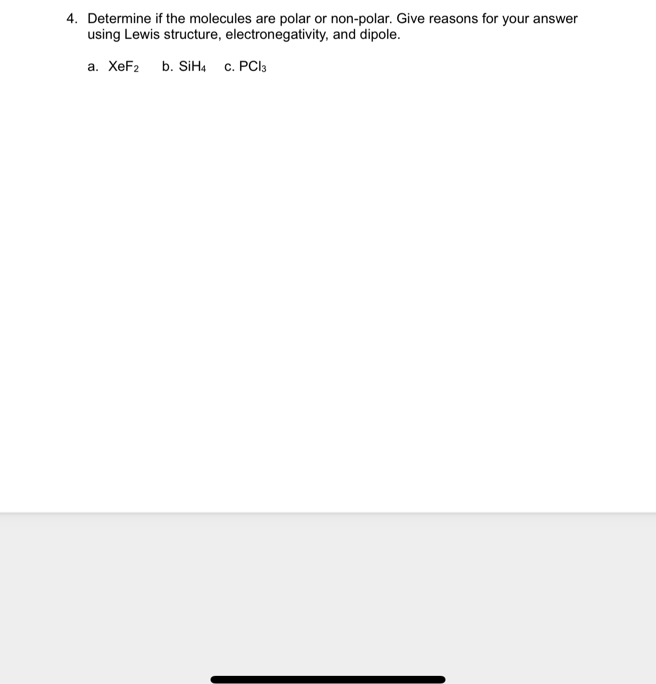 Solved Determine if the molecules are polar or non-polar. | Chegg.com