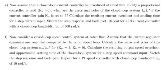 Solved e) Now assume that a closed-loop current controller | Chegg.com