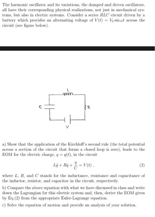 Solved The harmonic oscillator and its variations, the | Chegg.com