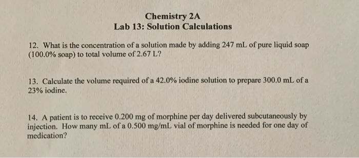 Solved Chemistry 2A Lab 13: Solution Calculations | Chegg.com