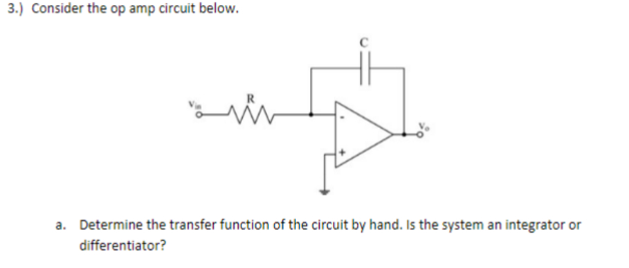 Solved 3.) ﻿Consider the op amp circuit below.a. ﻿Determine | Chegg.com