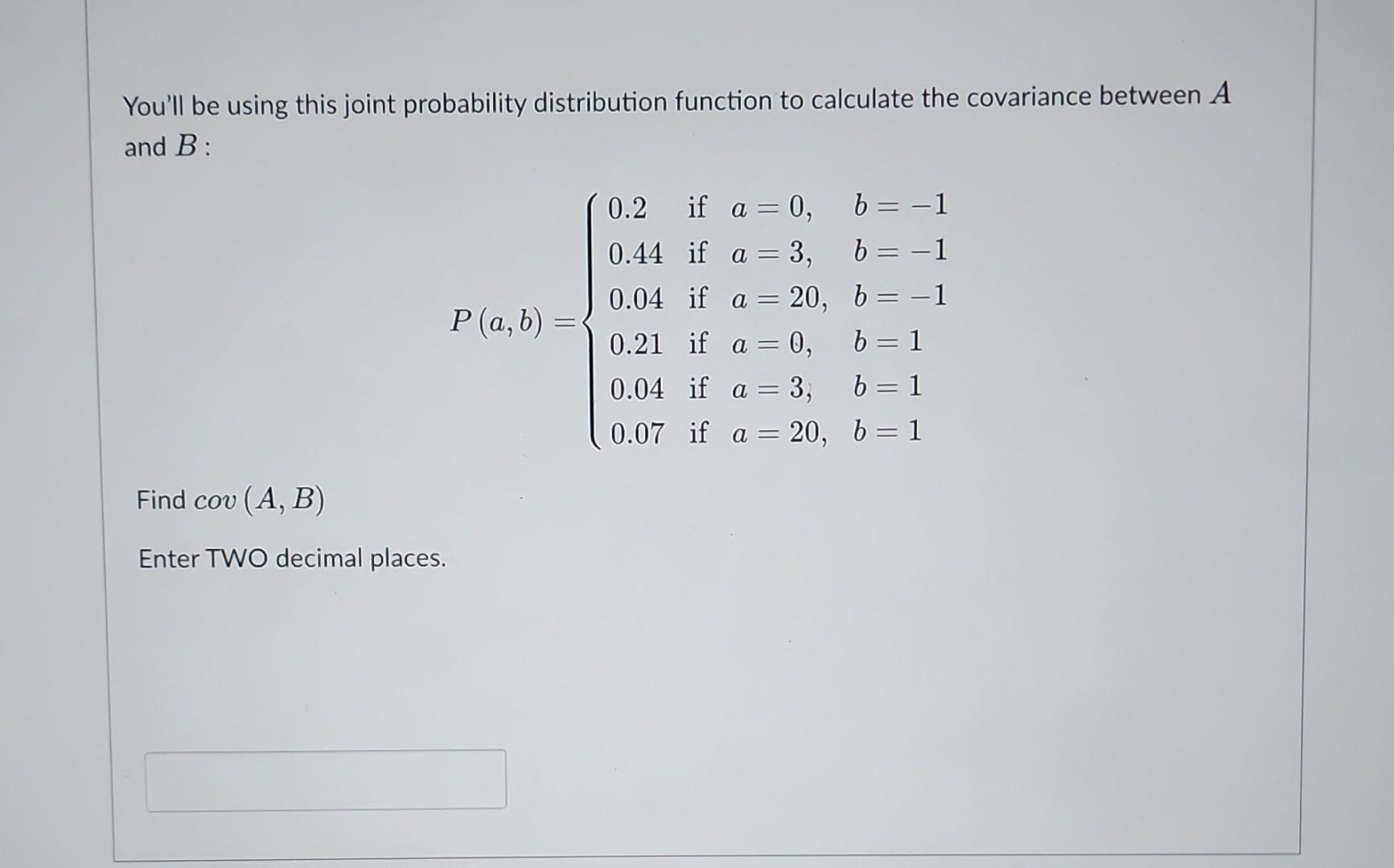 Solved You'll be using this joint probability distribution | Chegg.com