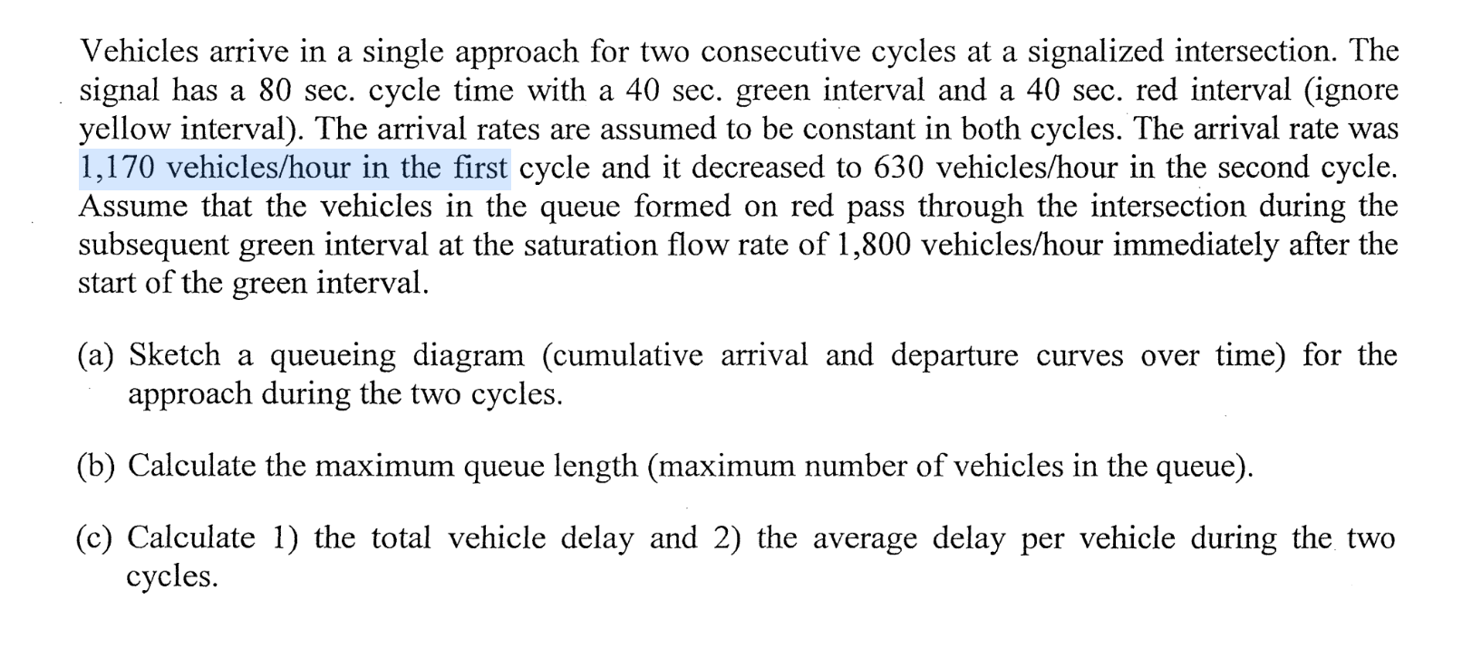 Solved Vehicles arrive in a single approach for two | Chegg.com