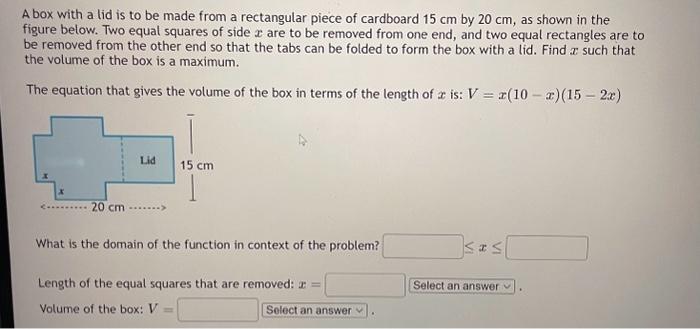 Solved A box with a lid is to be made from a rectangular | Chegg.com