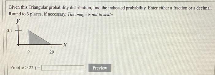 Solved Given this Triangular probability distribution, find | Chegg.com