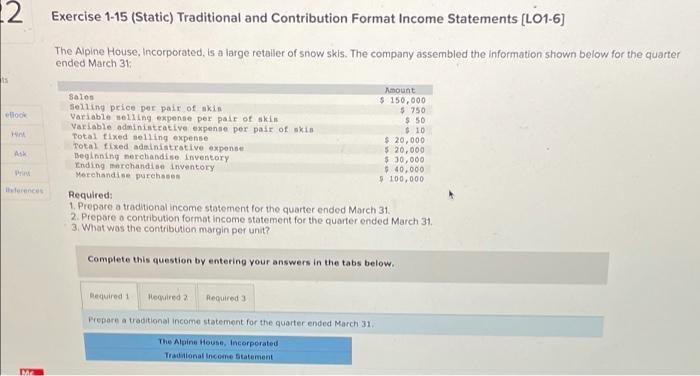 Solved 2 Exercise 1-15 (Static) Traditional and Contribution | Chegg.com