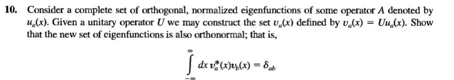 Solved Consider a complete set of orthogonal, normalized | Chegg.com