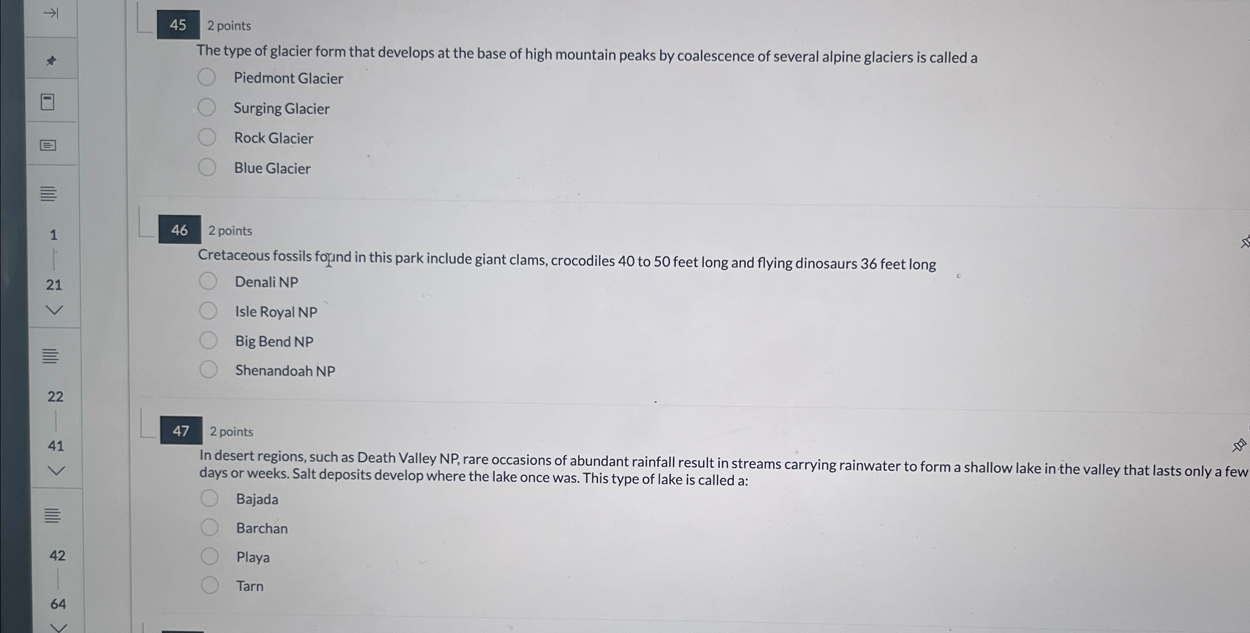 Solved 2 ﻿pointsThe type of glacier form that develops at | Chegg.com