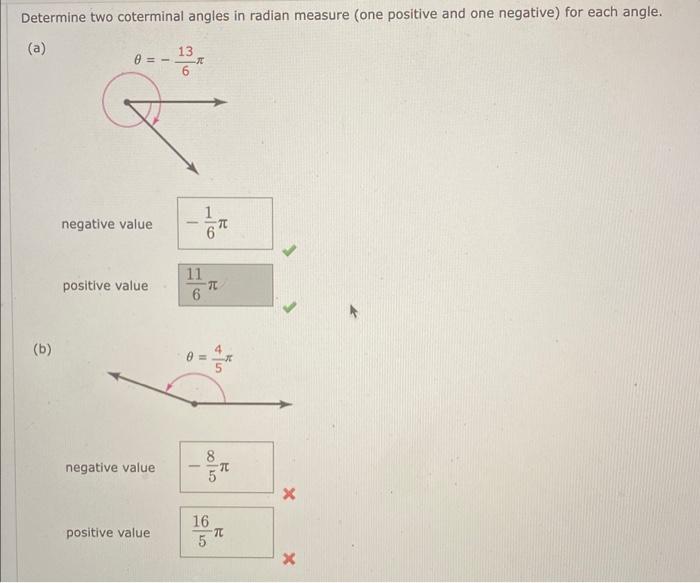 Solved Determine two coterminal angles in radian measure | Chegg.com