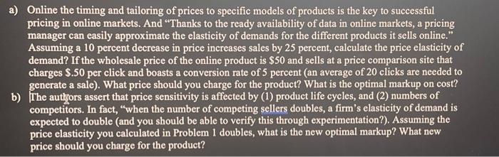 Solved a) Online the timing and tailoring of prices to | Chegg.com