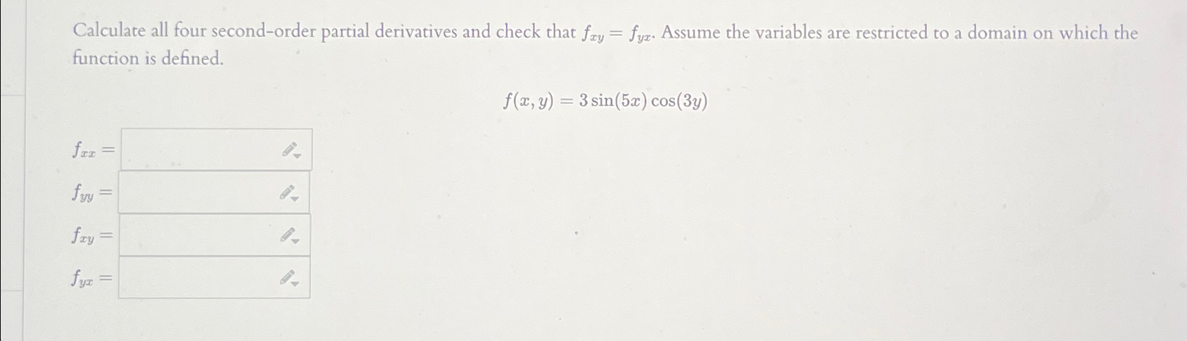 Solved Calculate all four second-order partial derivatives | Chegg.com