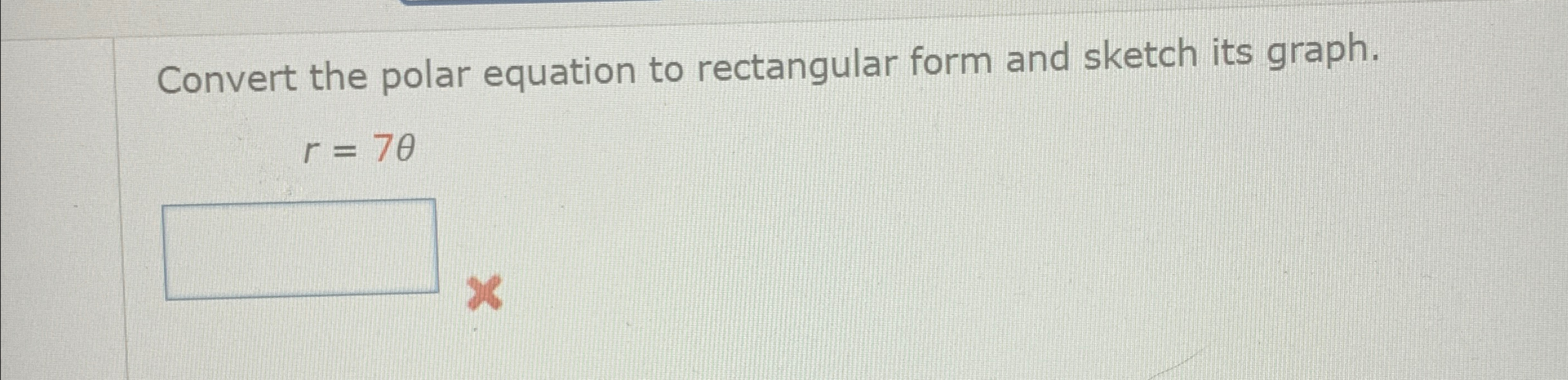 Solved Convert the polar equation to rectangular form and | Chegg.com
