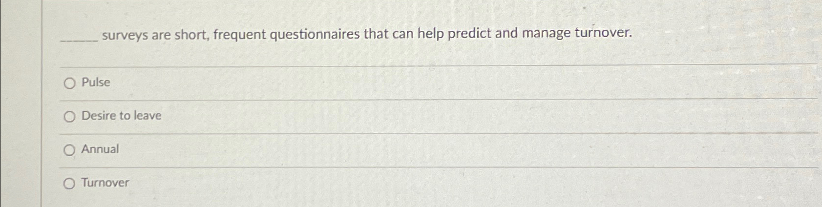 Solved surveys are short, frequent questionnaires that can | Chegg.com