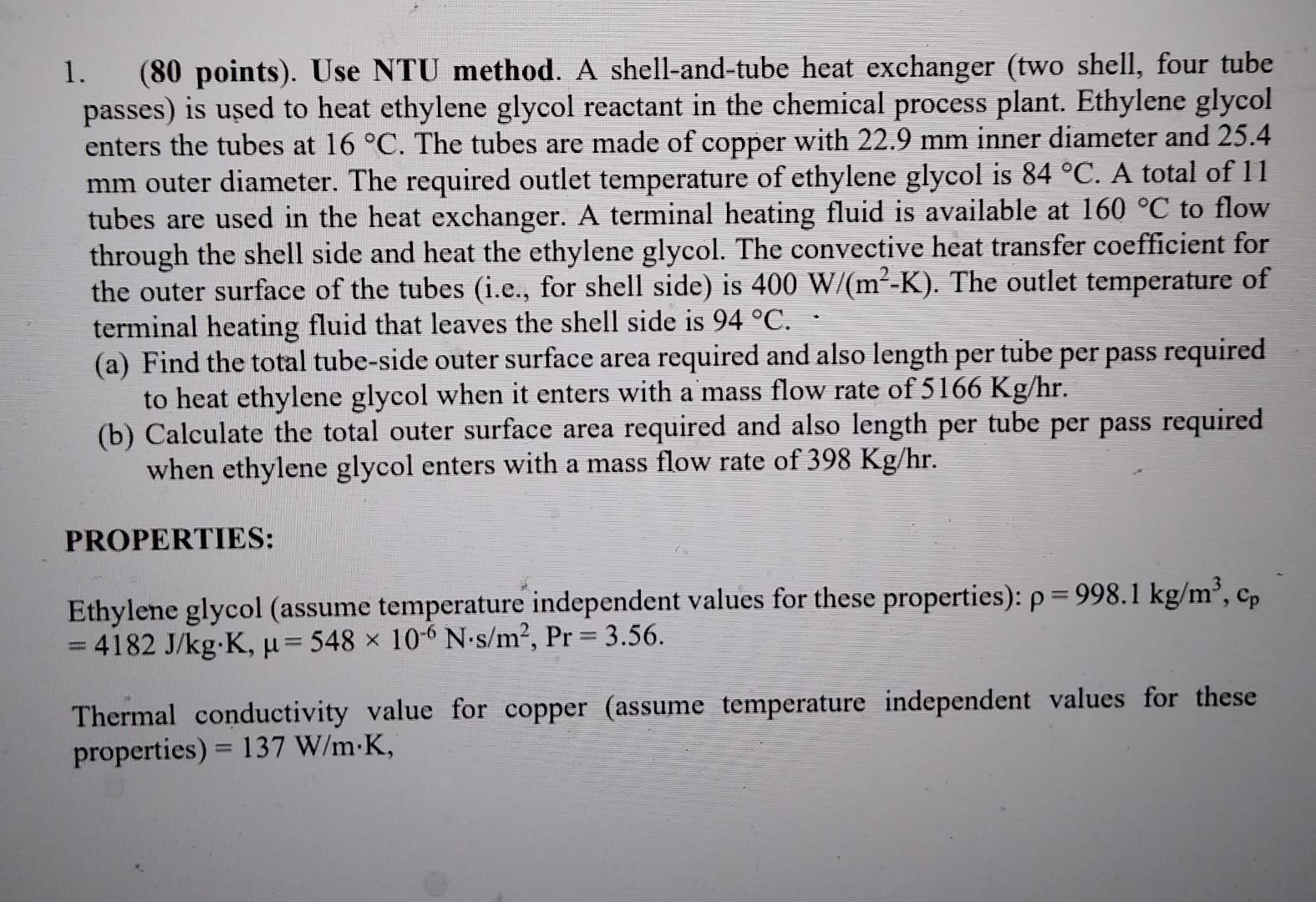 Solved 1. (80 points). Use NTU method. A shell-and-tube heat | Chegg.com
