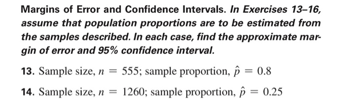 Solved Margins of Error and Confidence Intervals. In | Chegg.com