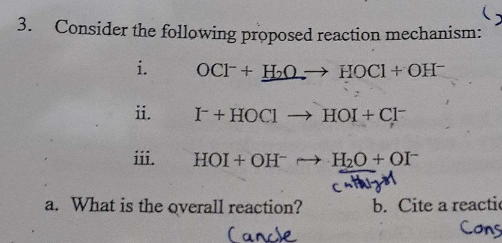 Solved 3. Consider the following proposed reaction | Chegg.com