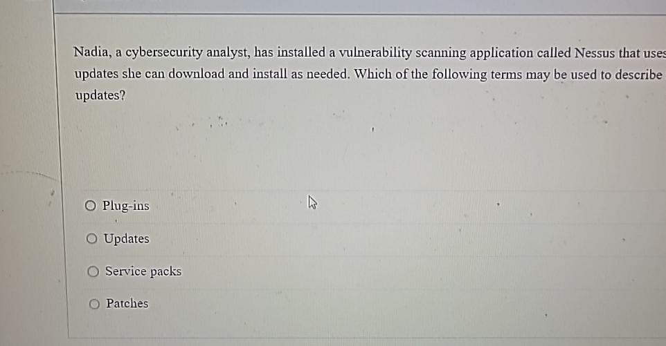Solved Nadia, a cybersecurity analyst, has installed a | Chegg.com