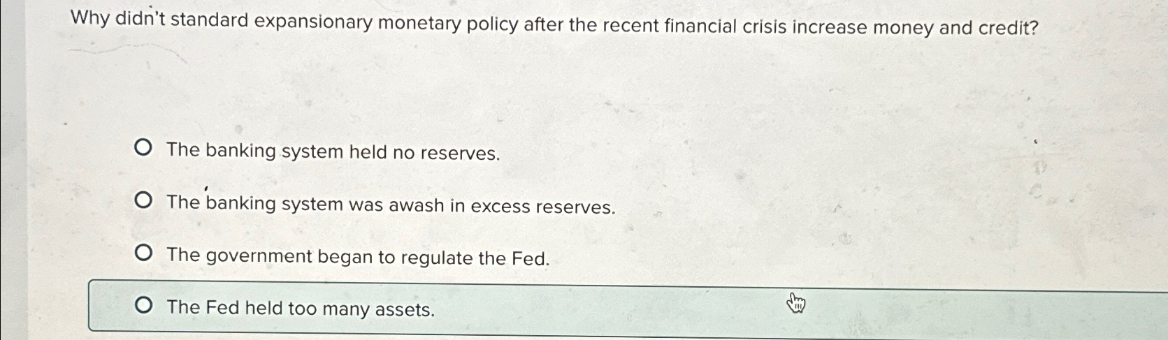 Solved Why didn't standard expansionary monetary policy | Chegg.com