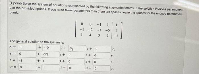Solved (1 point) Solve the system of equations represented | Chegg.com