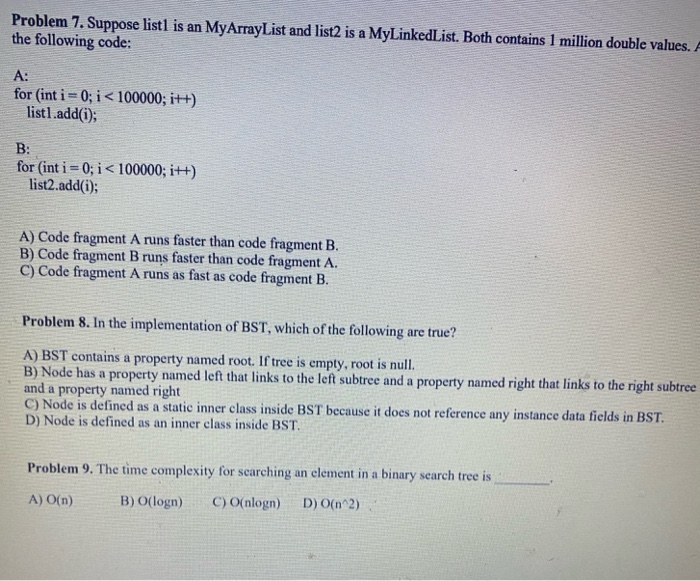 Solved Problem 7. Suppose listl is an MyArrayList and list2 | Chegg.com