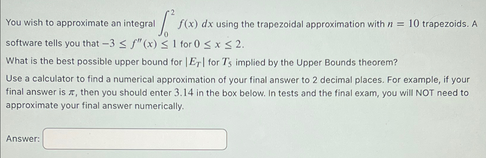 Solved You wish to approximate an integral ∫02f(x)dx ﻿using | Chegg.com