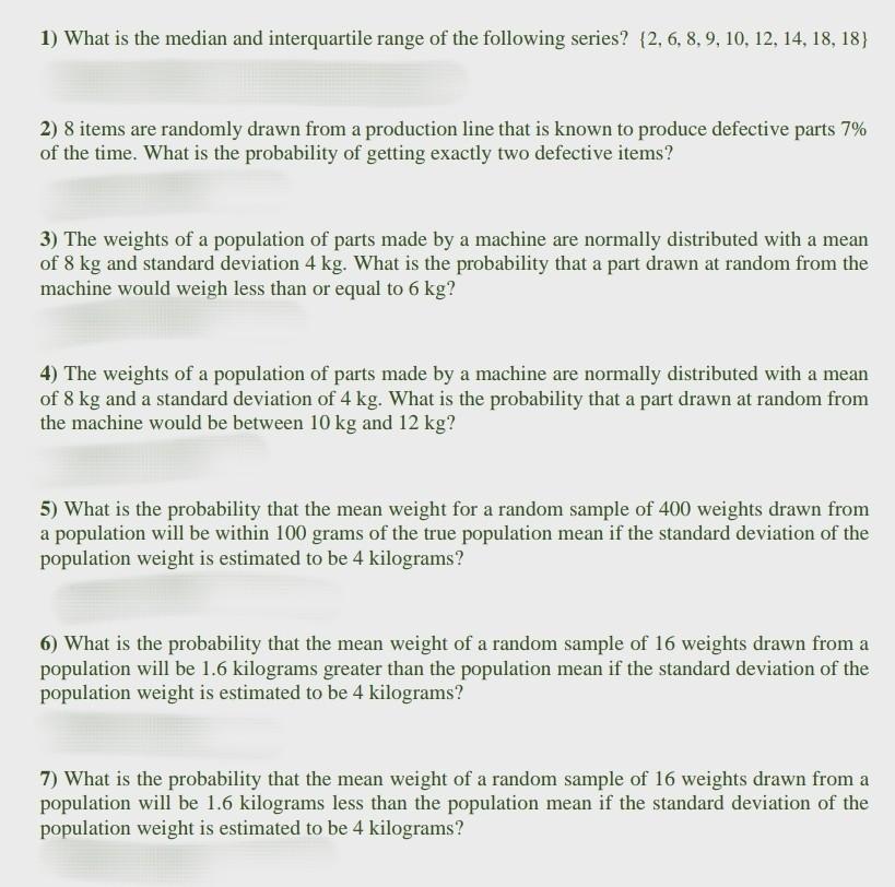 Solved 1) What is the median and interquartile range of the | Chegg.com
