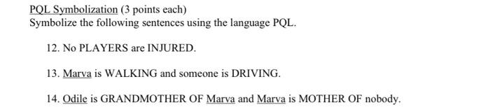 PQL Symbolization (3 points each) Symbolize the | Chegg.com