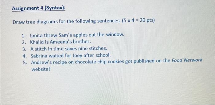 Draw tree diagrams for the following sentences: | Chegg.com