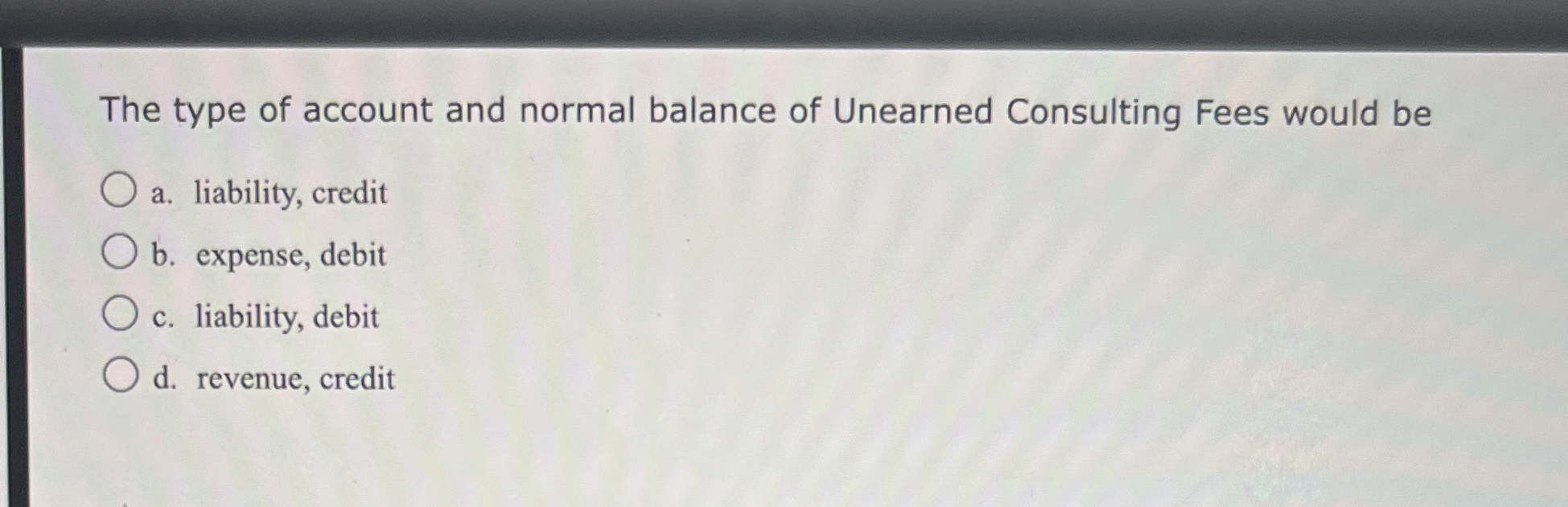 Solved The type of account and normal balance of Unearned | Chegg.com