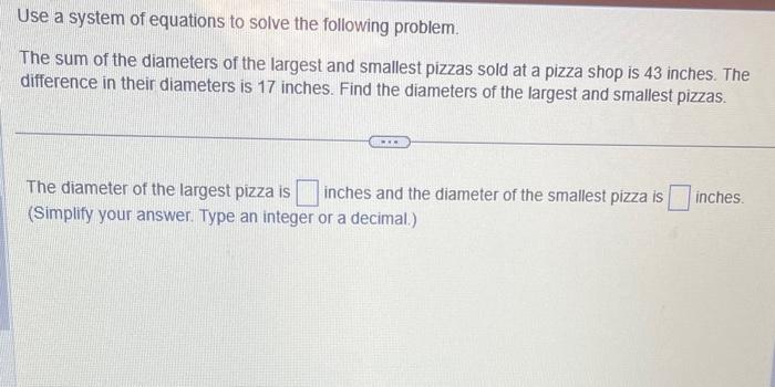 Solved Use a system of equations to solve the following | Chegg.com