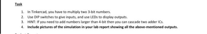 Solved 1. In Tinkercad, you have to multiply two 3-bit | Chegg.com