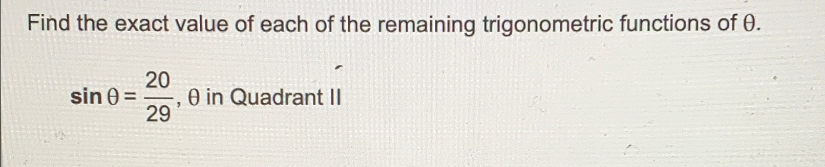 Solved Find the exact value of each of the remaining | Chegg.com