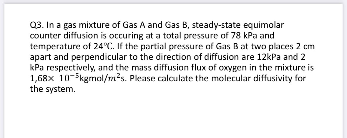 Solved Q3. ﻿In a gas mixture of Gas A and Gas B, | Chegg.com