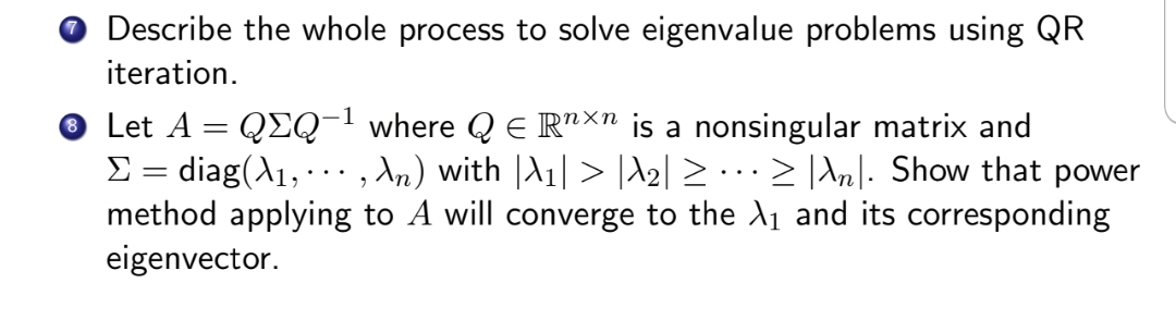 Solved (-) ﻿Describe the whole process to solve eigenvalue | Chegg.com